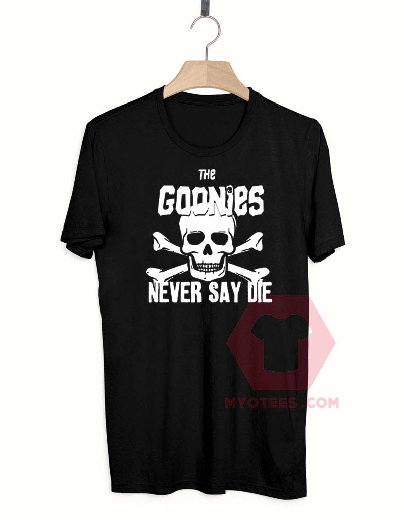 Never Say Die T Shirt For Sale | MY O TEES