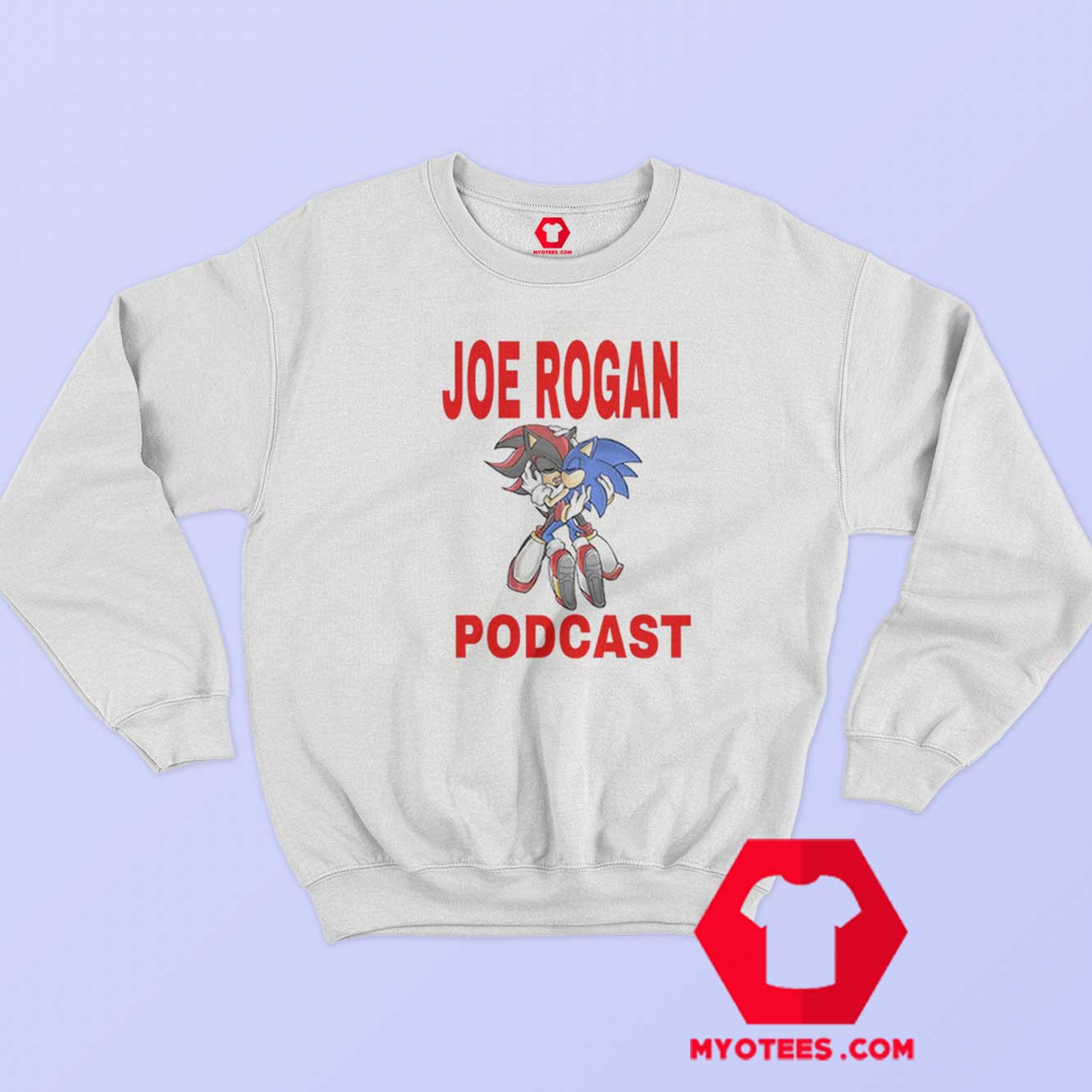 Joe Rogan Podcast Sonic Hedgehog Sweatshirt | myotees.com