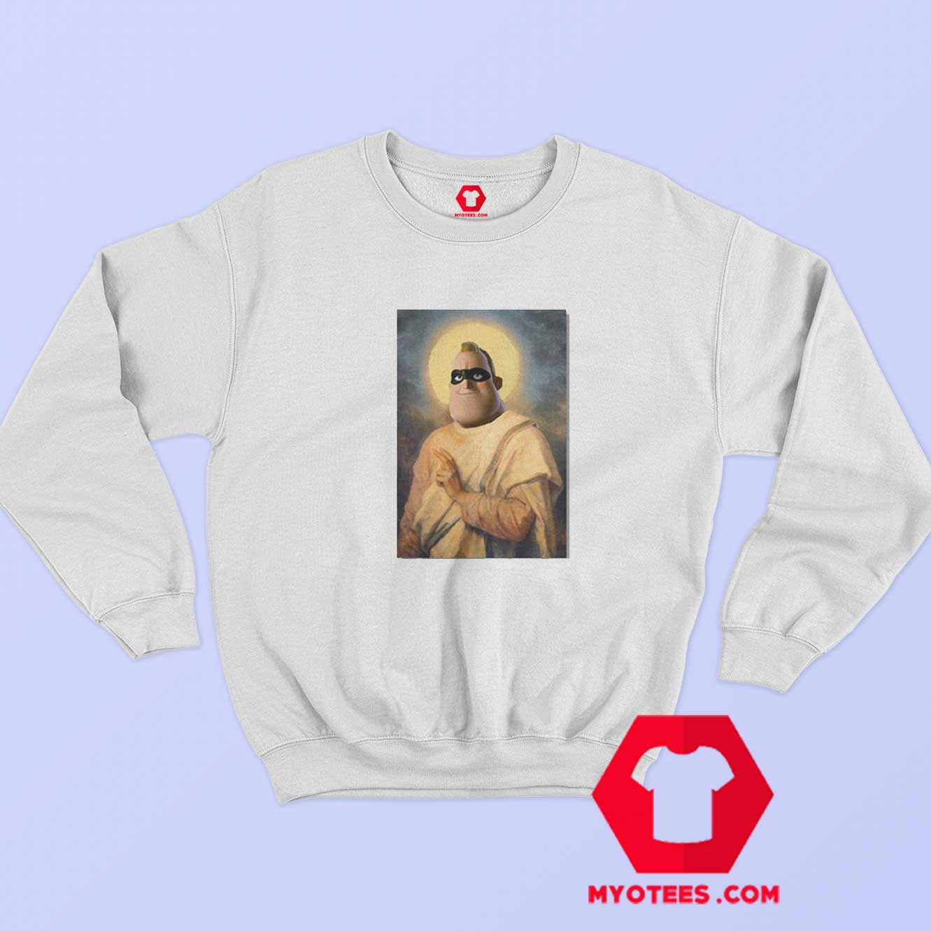 Mr Incredible Meme Pious Bob Parr Unisex Sweatshirt | myotees.com