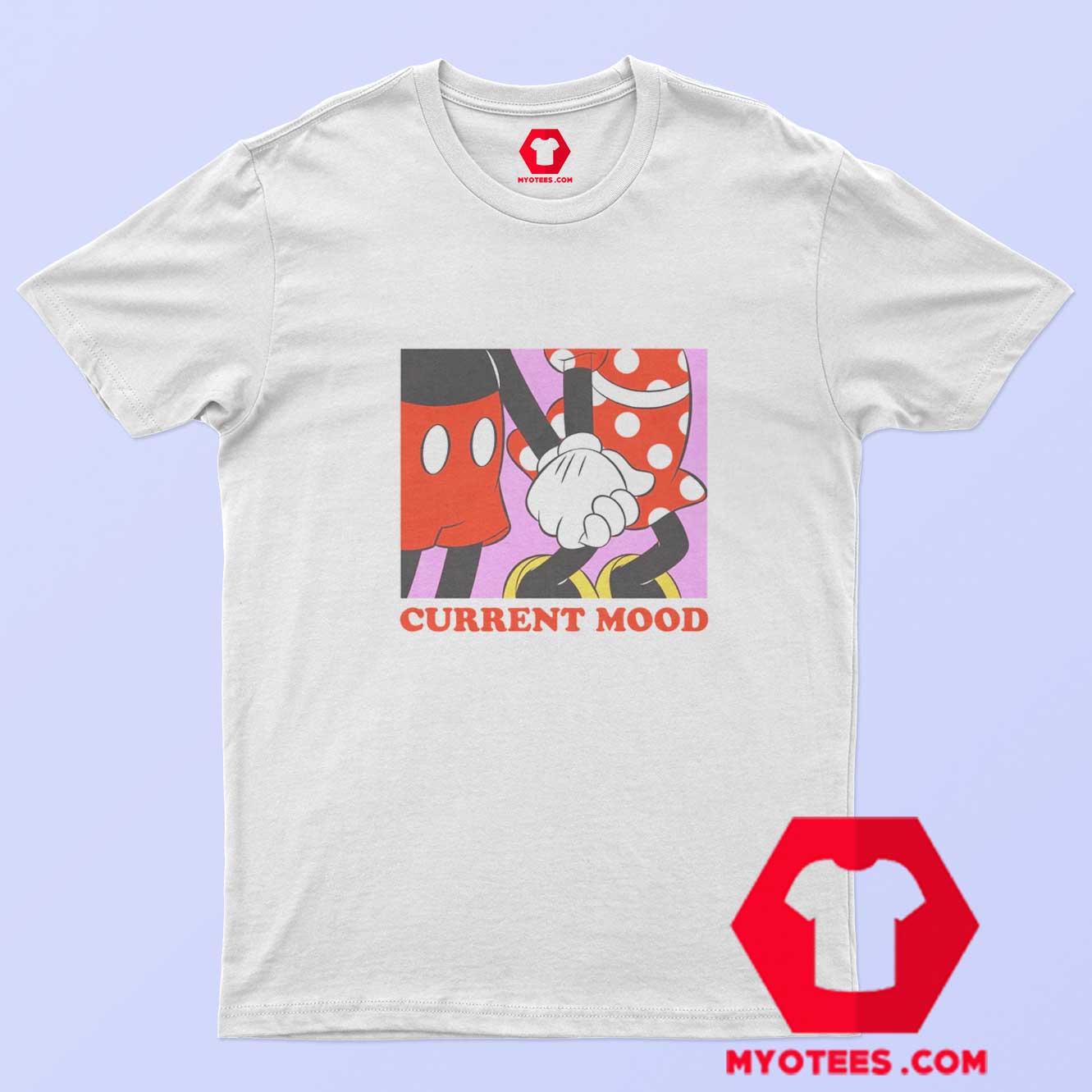 Mickey and Minnie Mouse Current Mood T-Shirt On Sale | myotees.com