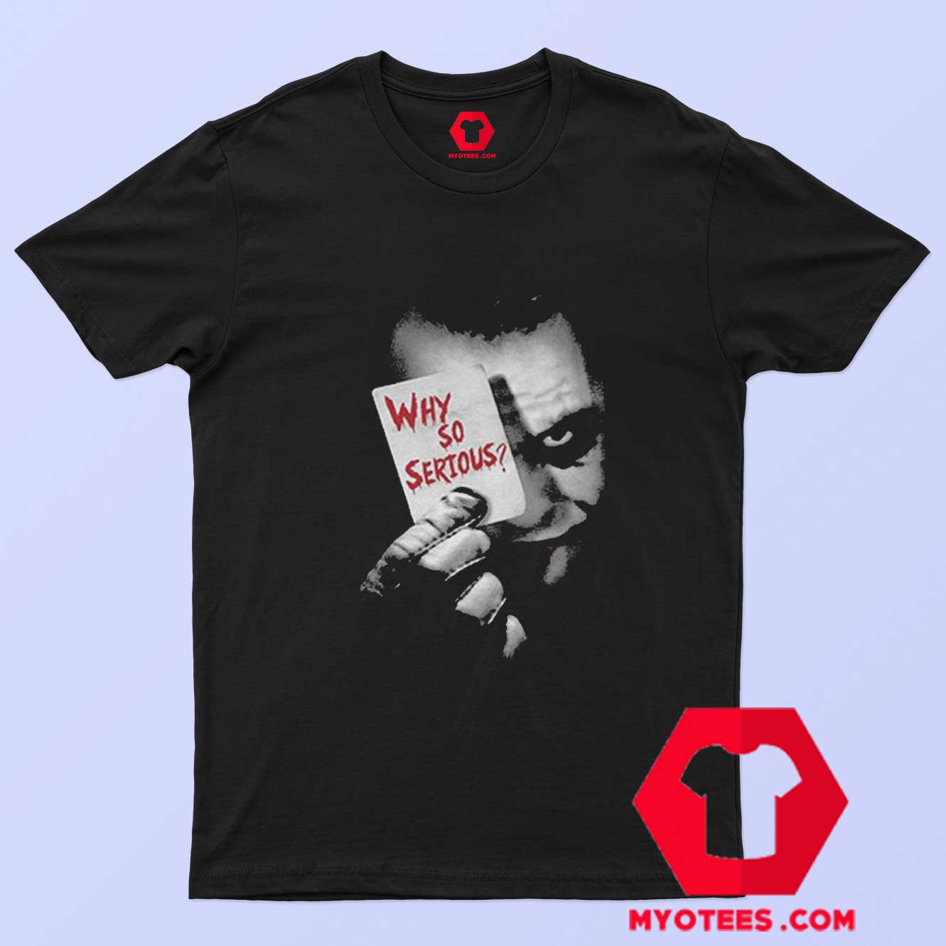 Herren Joker Why So Serious Graphic T-Shirt - myotees.com